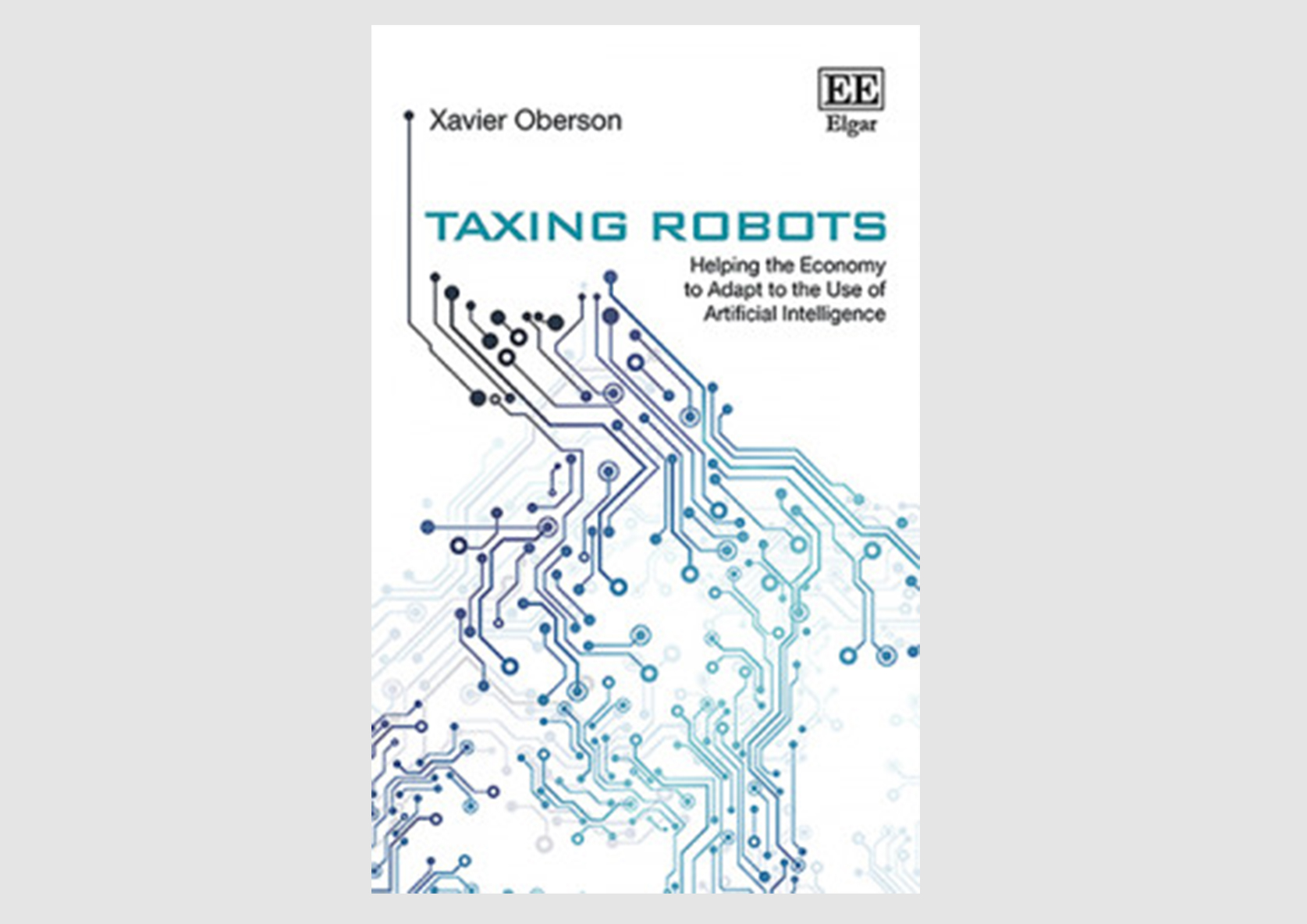 Taxing Robots – the book is out! - Xavier Oberson Taxing Robots – the book is out! - Xavier Oberson